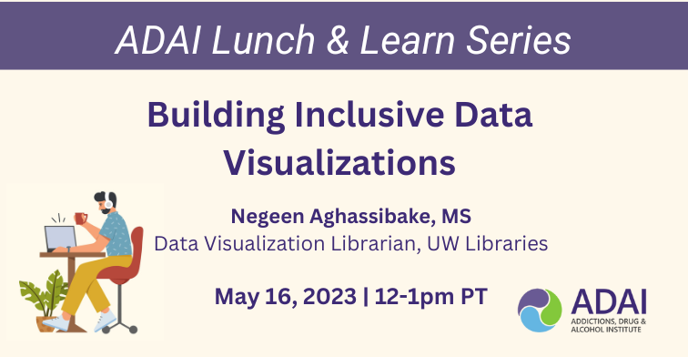 Lunch & Learn: Building Inclusive Data Visualizations [From Data ...