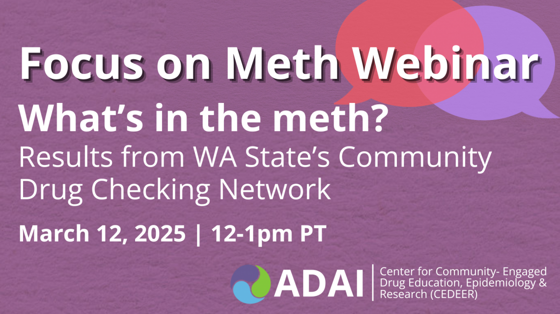 Recordings Available: What’s in the Meth & WA Drug Trends | Addictions ...