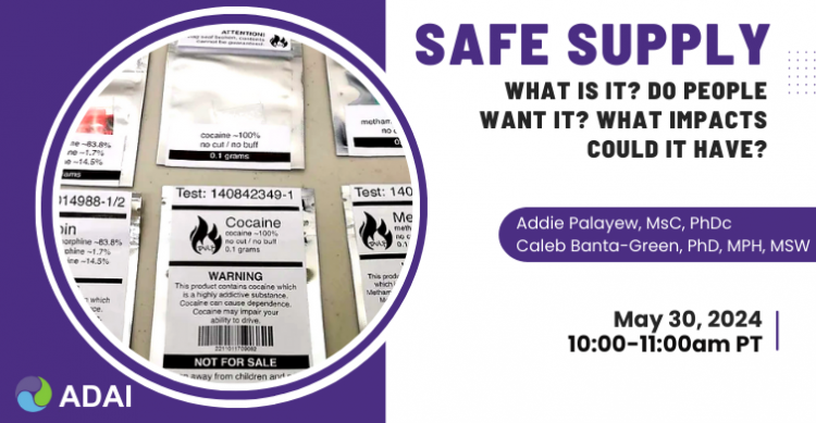 Recording available: Safe Supply: What is it? Do people want it? What ...